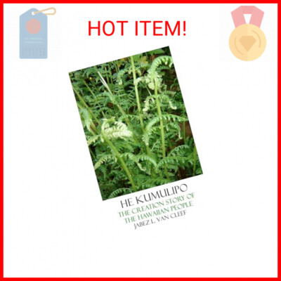 He Kumulipo: The Creation Story Of The Hawaiian People Paperback – May ...