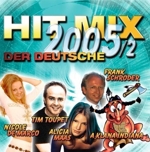 Hit Mix 2005/2-Der Deutsche (#zyx81709) Marianne Rosenberg, Tommy Fisch ...