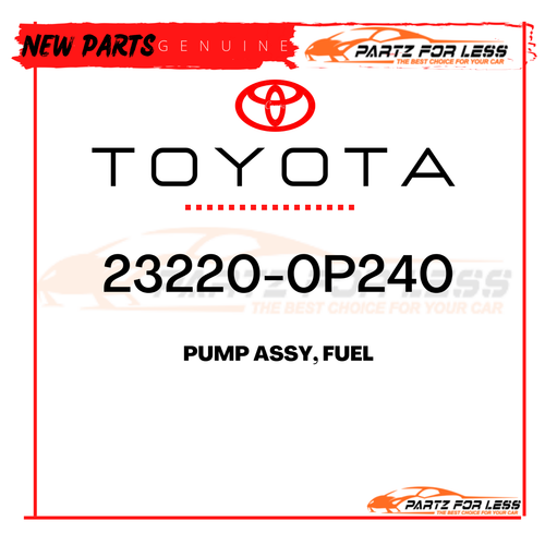 23220-0P240 TOYOTA GENUINE PUMP ASSY, FUEL 232200P240 NEW OEM | eBay