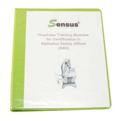 Sensus Healthcare SRT-100 Radiation Safety Officer Handbook CLN-SRT-011 ...