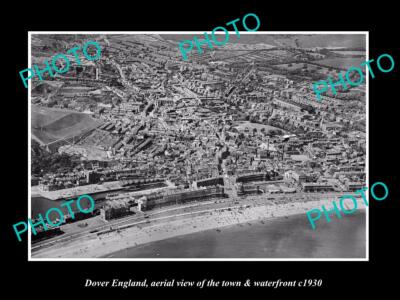 OLD 8x6 HISTORIC PHOTO OF DOVER ENGLAND AERIAL VIEW OF WATERFRONT c1930 ...