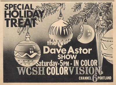 1967 WCSH TV AD / DAVE ASTOR SHOW / SPECIAL HOLIDAY TREAT / CHRISTMAS ...