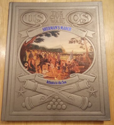 1986 SHERMANS MARCH ATLANTA TO THE SEA - THE CIVIL WAR BOOK GREAT FOR ...
