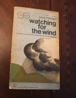 Watching for the Wind ~ James G. Edinger ~ 1967 Anchor (Doubleday) PB ...
