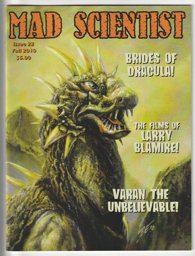 MAD SCIENTIST MAGAZINE # 22 2010 LARRY BLAMIRE INTERVIEW BRIDES OF ...