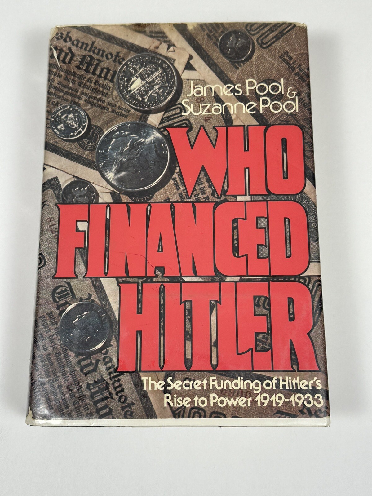 Who Financed Hitler? Secret Funding of Hitler - James & Suzanne Pool ...