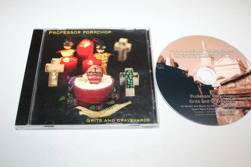 Professor Porkchop : Grits and Graveyards (CD 2008) Blues 842841041213 ...