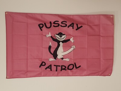Quality PUSSAY PATROL Flag 150 x 90cm Banner for the Man Cave Shed ...