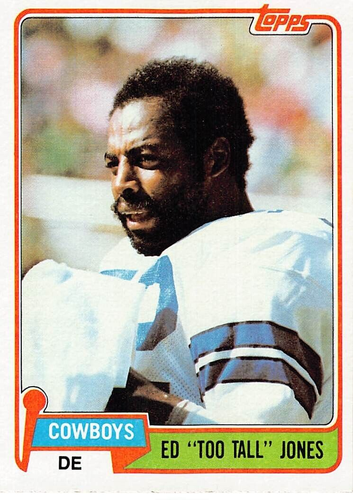 1981 Topps Football ED "TOO TALL" Jones #185 NM/MT DALLAS COWBOYS | eBay
