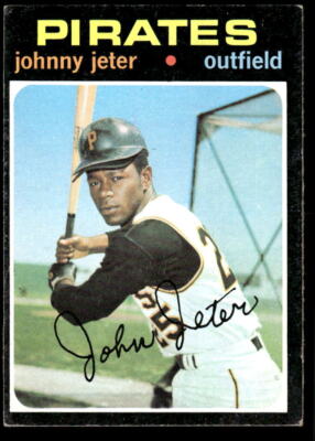 1971 Topps Johnny Jeter #47 Pittsburgh Pirates Baseball Card | eBay