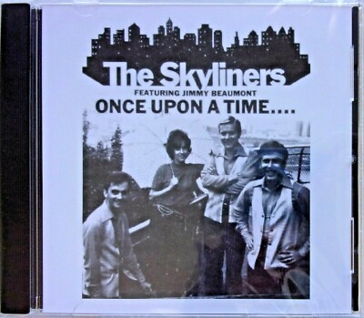 THE SKYLINERS - CD - Once Upon A Time - BRAND NEW | eBay