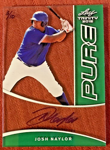 JOSH NAYLOR Auto ⚾️#3/10⚾️ 2015 Leaf Trinity Pure GREEN Autograph RC ⚾️ ...
