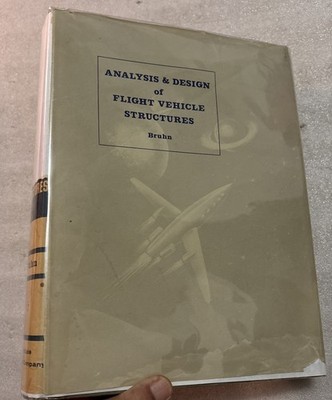 Analysis & Design Of Flight Vehicle Structures (1965) E.F. Bruhn HC DJ ...