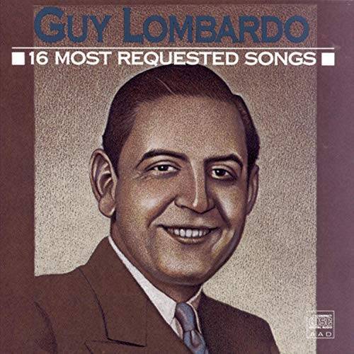 16 Most Requested Songs - Audio CD By Guy Lombardo - VERY GOOD ...