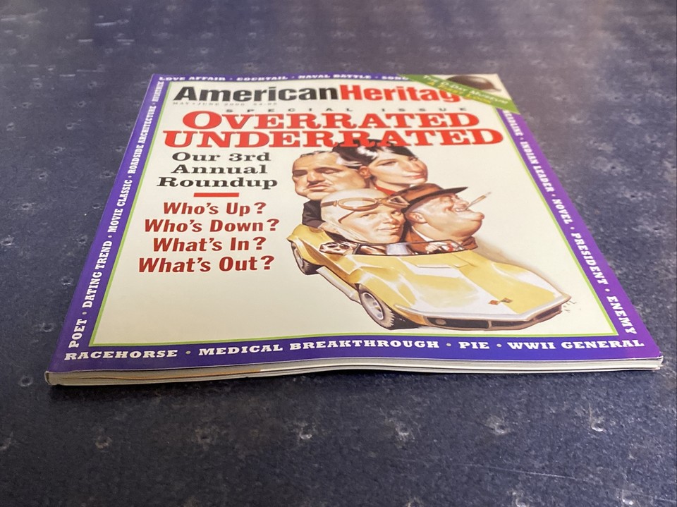 American Heritage 3rd Annual Overrated/Underrated Special Issue ...