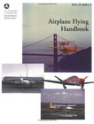 AIRPLANE FLYING HANDBOOK (FAA HANDBOOKS) By Federal Aviation ...