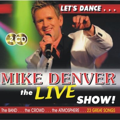 Mike Denver - The Live Show [CD] 5025563123282 | eBay UK