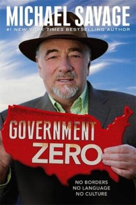 Government Zero: No Borders, No Lan..., Savage, Michael 9781455536115| eBay