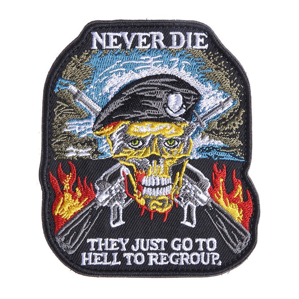 Never Die.....They Just Go to Hell to Regroup Tactical Hook and Loop ...