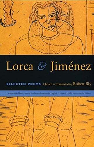 Lorca & Jimenez: Selected Poems by Robert Bly: Used 9780807062135| eBay