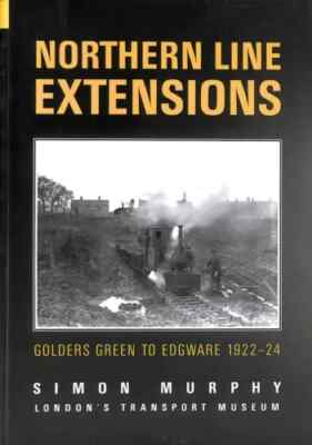 Northern Line Extensions Golders Green to Edgware 1922 - 24 by Simon ...
