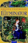 Der Illuminator Roman Vantrease, Brenda und Gloria Ernst: | eBay.de