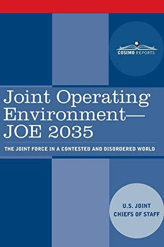 Joint Operating Environment - Joe 2035 : The Joint Force in a Contested ...