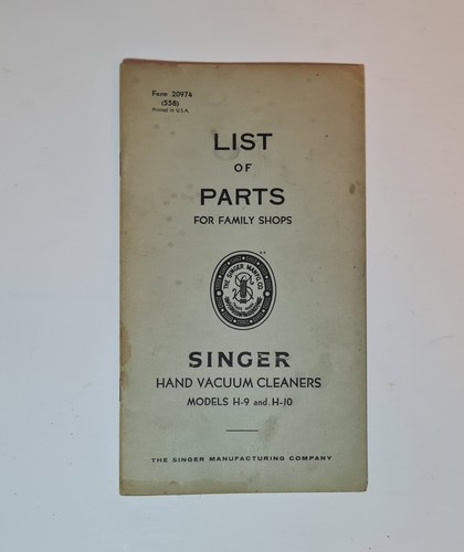 List Of Parts For Family Shops Singer Hand Vacuum Cleaners Model H-9 ...