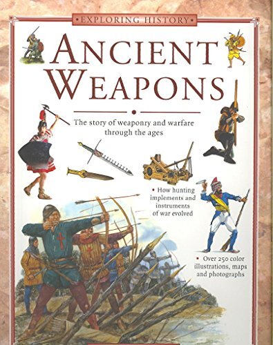 Ancient Weapons: Find Out About Weaponry... by Fowler, Will Paperback ...