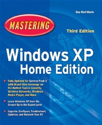 Mastering Windows XP Home Edition By Guy Hart-Davis. 97807821438 ...