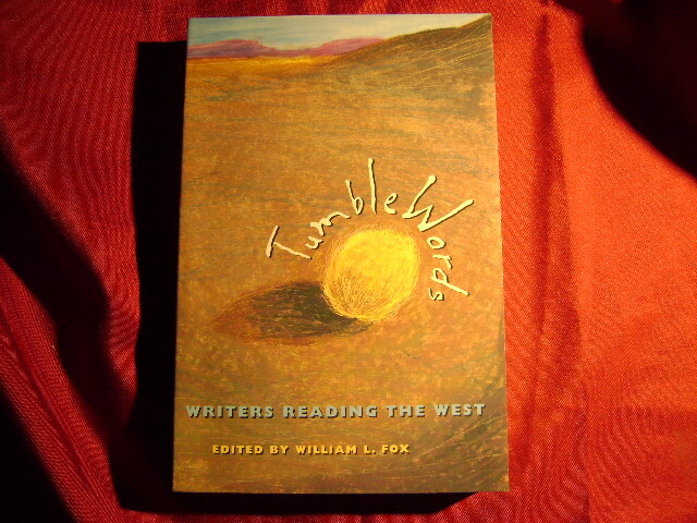 Fox, William L. (ed). Tumble Words. Writers Reading the West ...