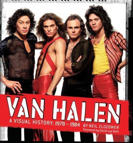 Van Halen : A Visual History: 1978 - 1984 by Neil Zlozower (2007 ...