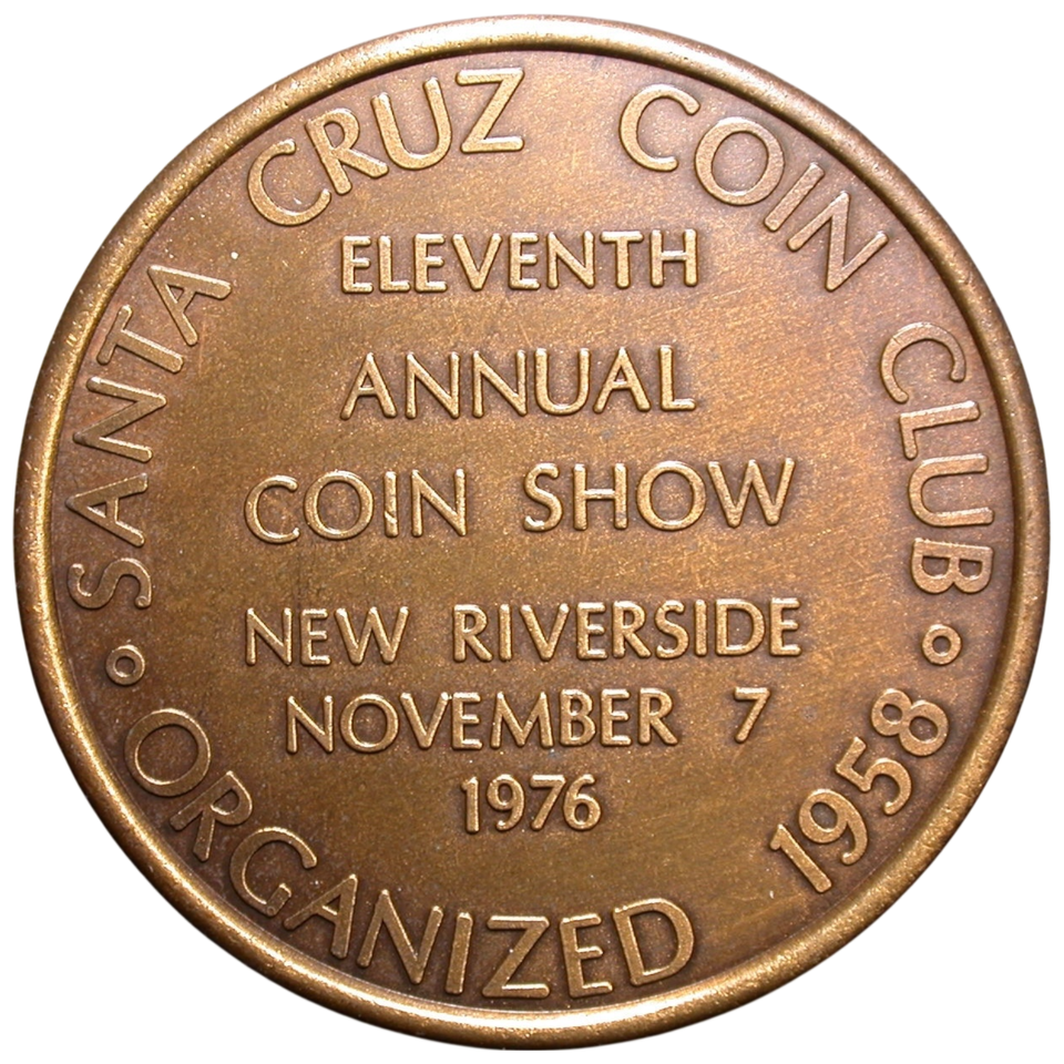 Santa Cruz CA Under Three Flags 1976 11th Annual Coin Show Medal | eBay