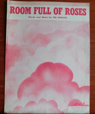 Room Full of Roses - by Tim Spencer - 1949 sheet music - Vocal Piano ...