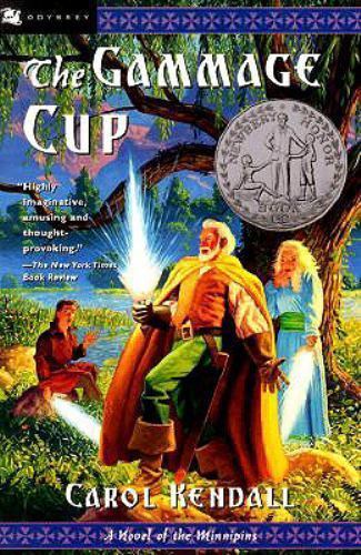 Gammage Cup by Elizabeth Enright and Carol Kendall (2000, Library ...