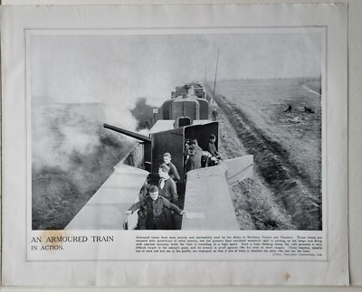 1915 WW1 PRINT & TEXT ARMOURED TRAIN THREE ENGINES MOUNTED WITH QUICK ...