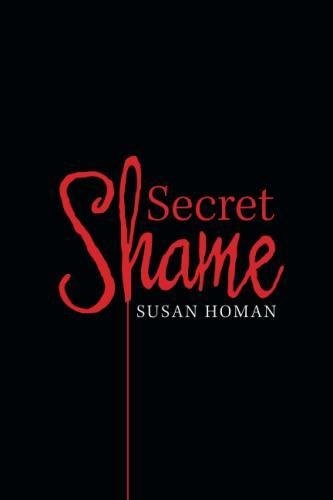 SECRET SHAME By Susan Homan **BRAND NEW** 9781984532329| eBay