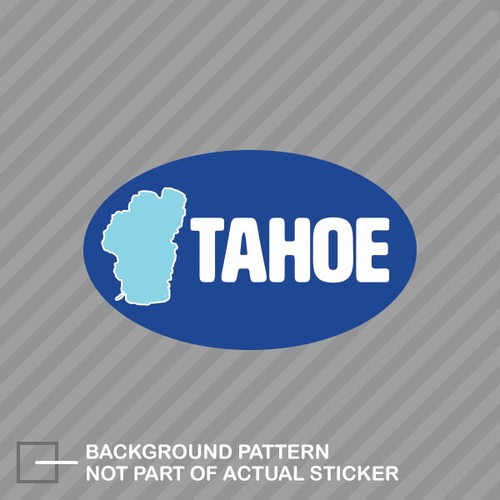 Oval Lake Tahoe Sticker Decal Vinyl keep tahoe blue ca nv | eBay