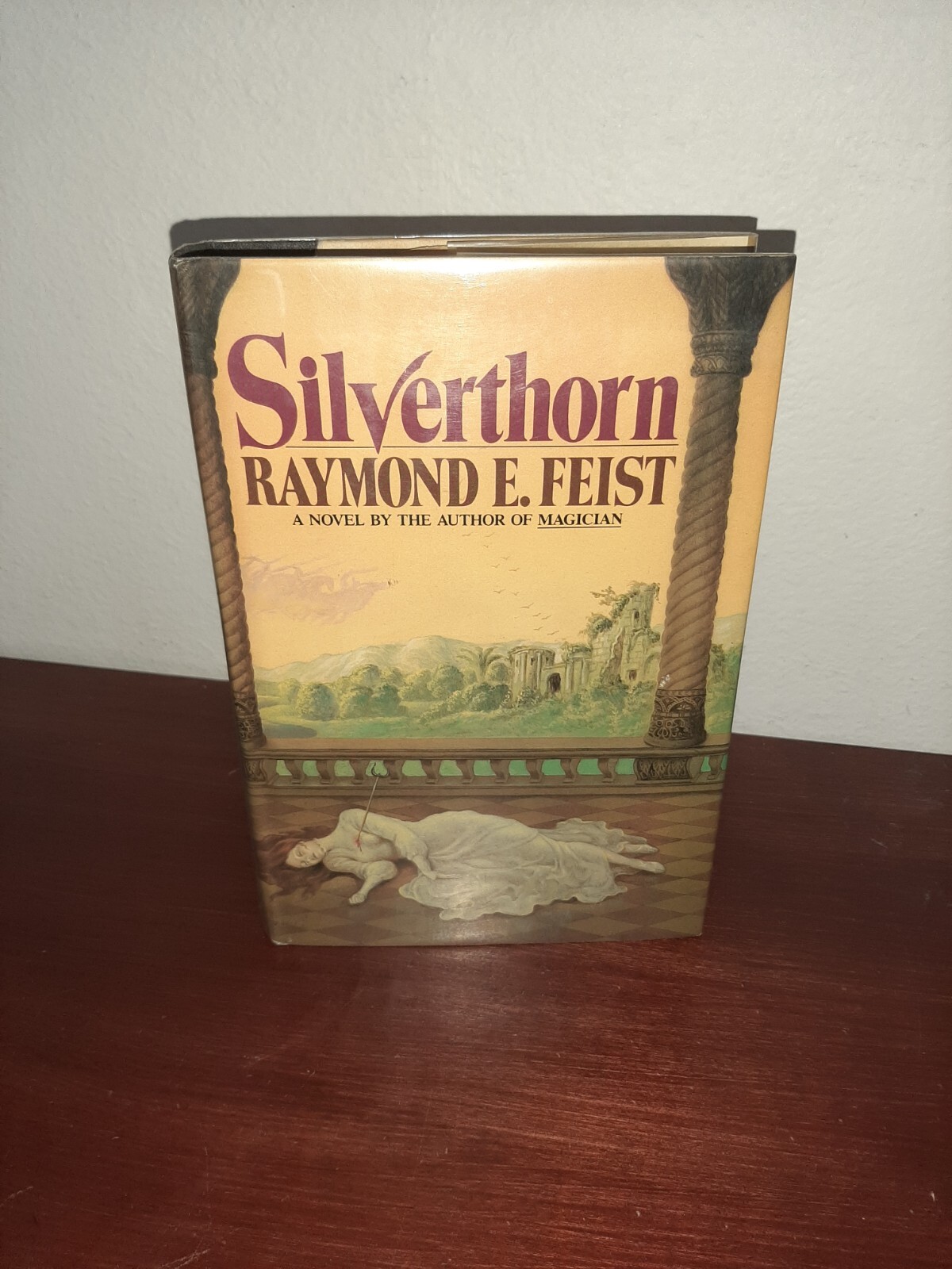 Silverthorn Raymond Feist 1st Hardcover Signed | eBay
