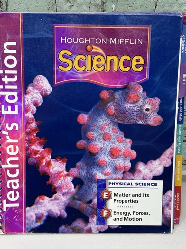 Houghton Mifflin Physical Science, Grade 6, Teacher's Edition Unit E/F ...
