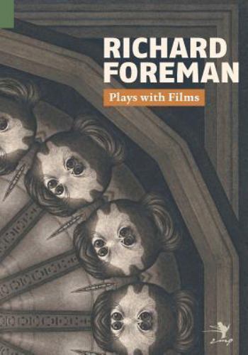 Plays with Films by Richard Foreman (2013, Trade Paperback) for sale ...