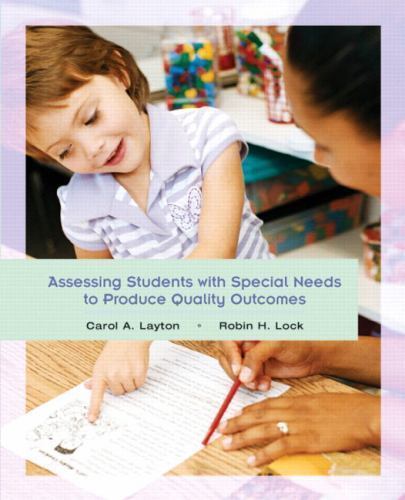Assessing Students with Special Needs to Produce Quality Outcomes ...