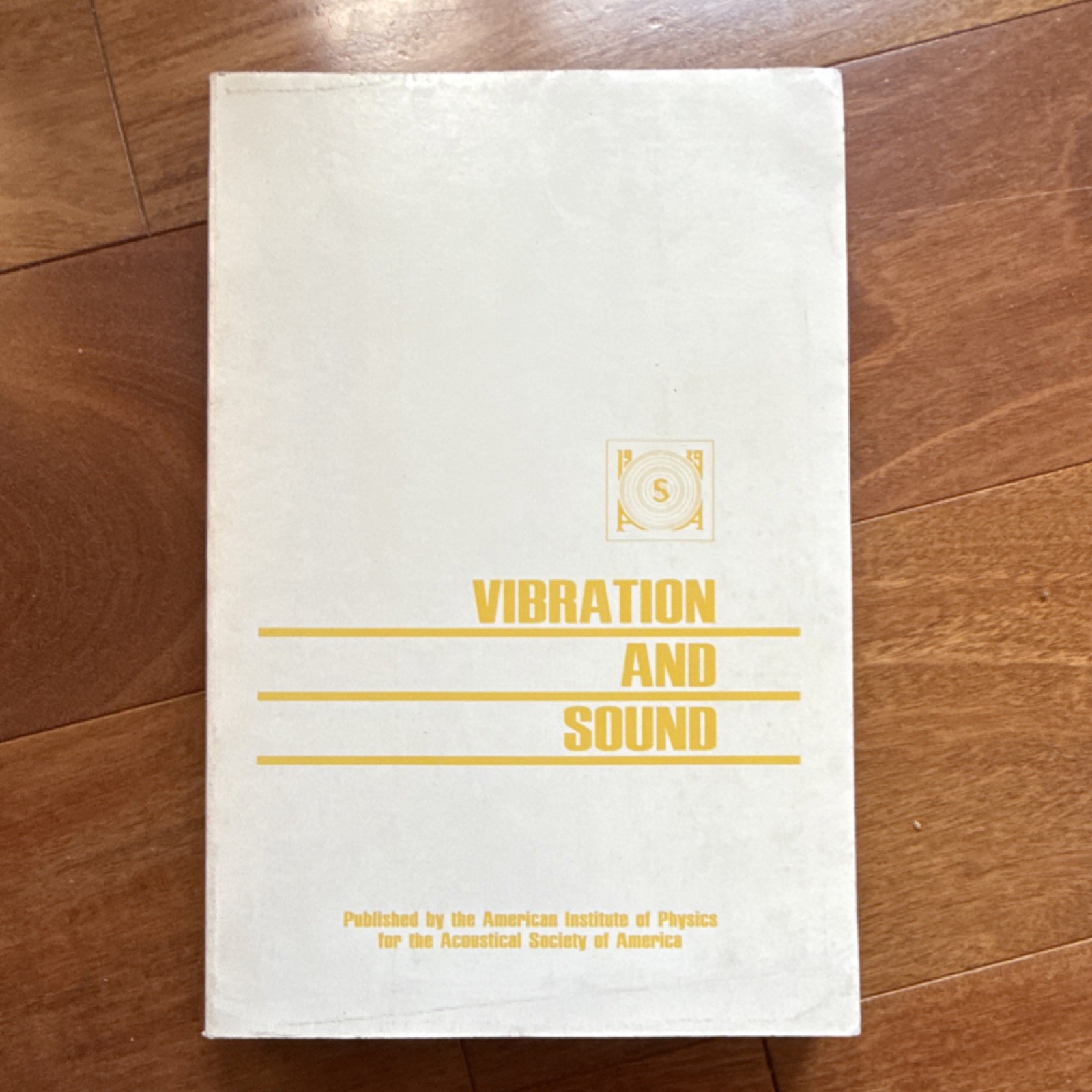 American Institute of Physics Vibration and Sound Textbook Acoustical ...