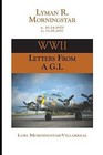 WWII Letters From a G.I. by Morningstar, Lyman R. -Paperback | eBay ...