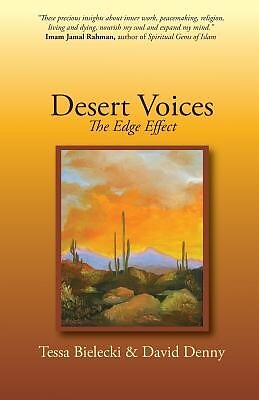 Desert Voices: The Edge Effect by Denny, David -Paperback 9780692507698 ...
