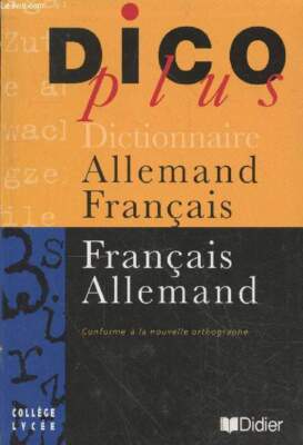 Dico plus - Dictionnaire Allemand-Français Allemand-Français (Col | eBay