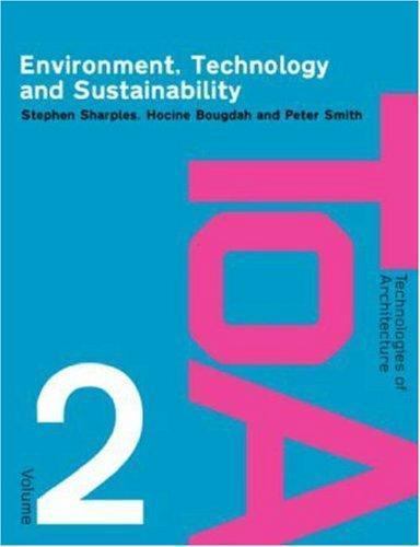 Technologies of Architecture Ser.: Environment, Technology and ...