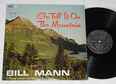 BILL MANN-Go Tell It On The Mountain (1965) Stereo WORD LP *Cover In ...