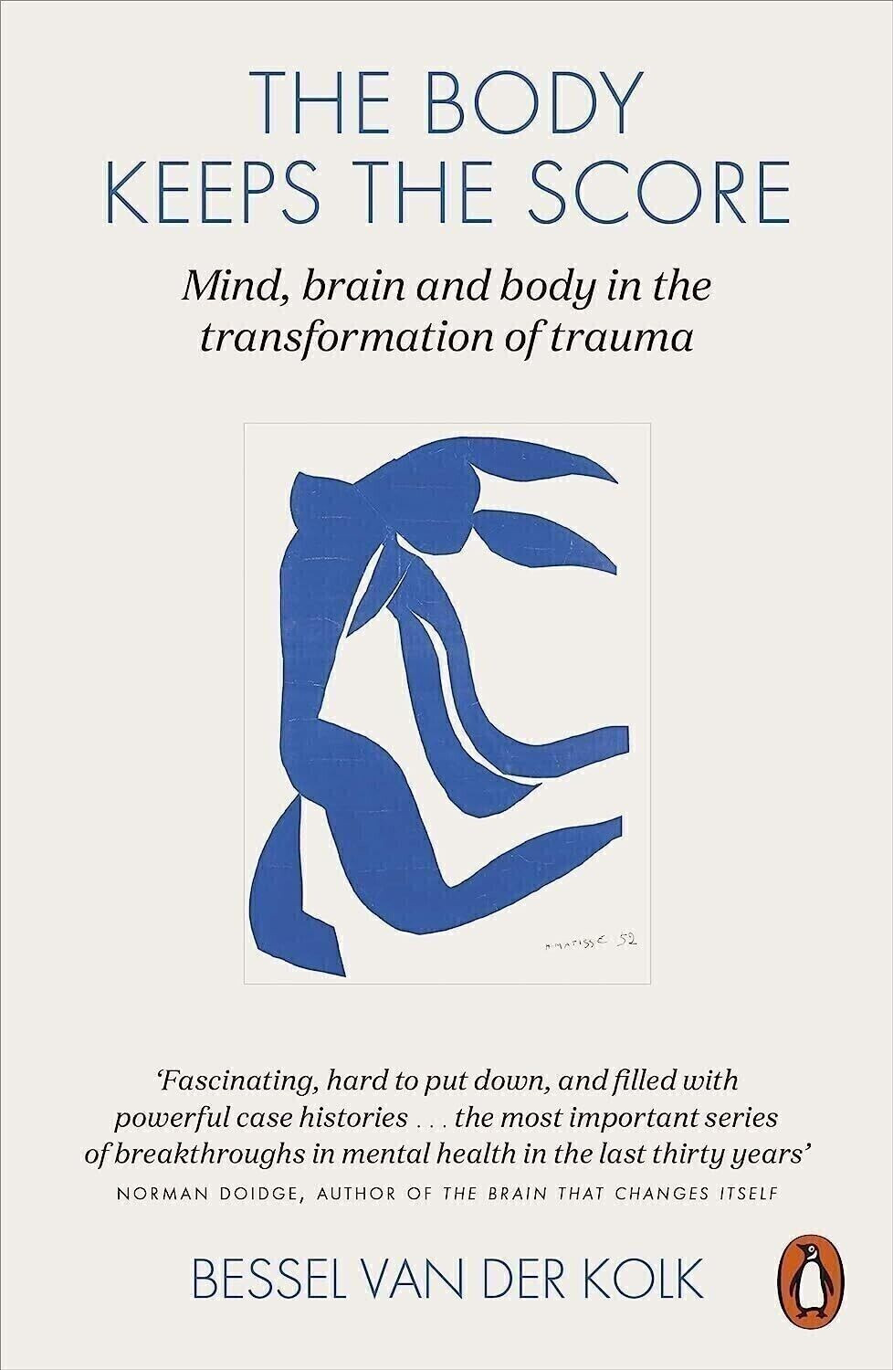 The Body Keeps the Score Mind Brain and Body English USA Stock Fast ...