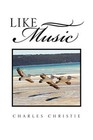 LIKE MUSIC 9781462876808| eBay